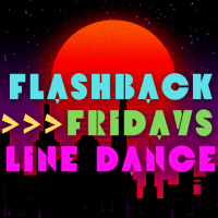 2025 Teaches – FlashBack Fridays Line Dance Group